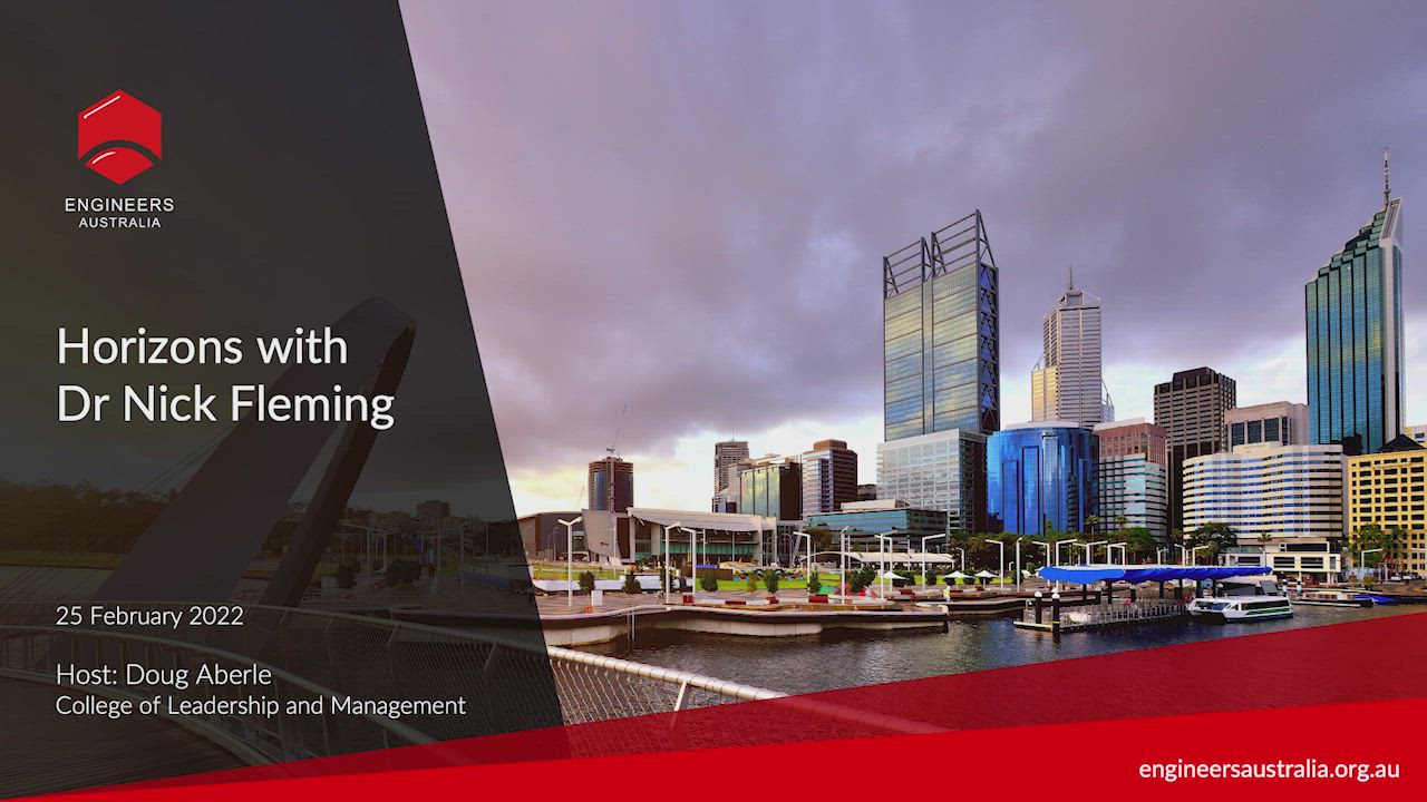 Horizons with Nick Fleming | EA OnDemand | Engineers Australia Videos